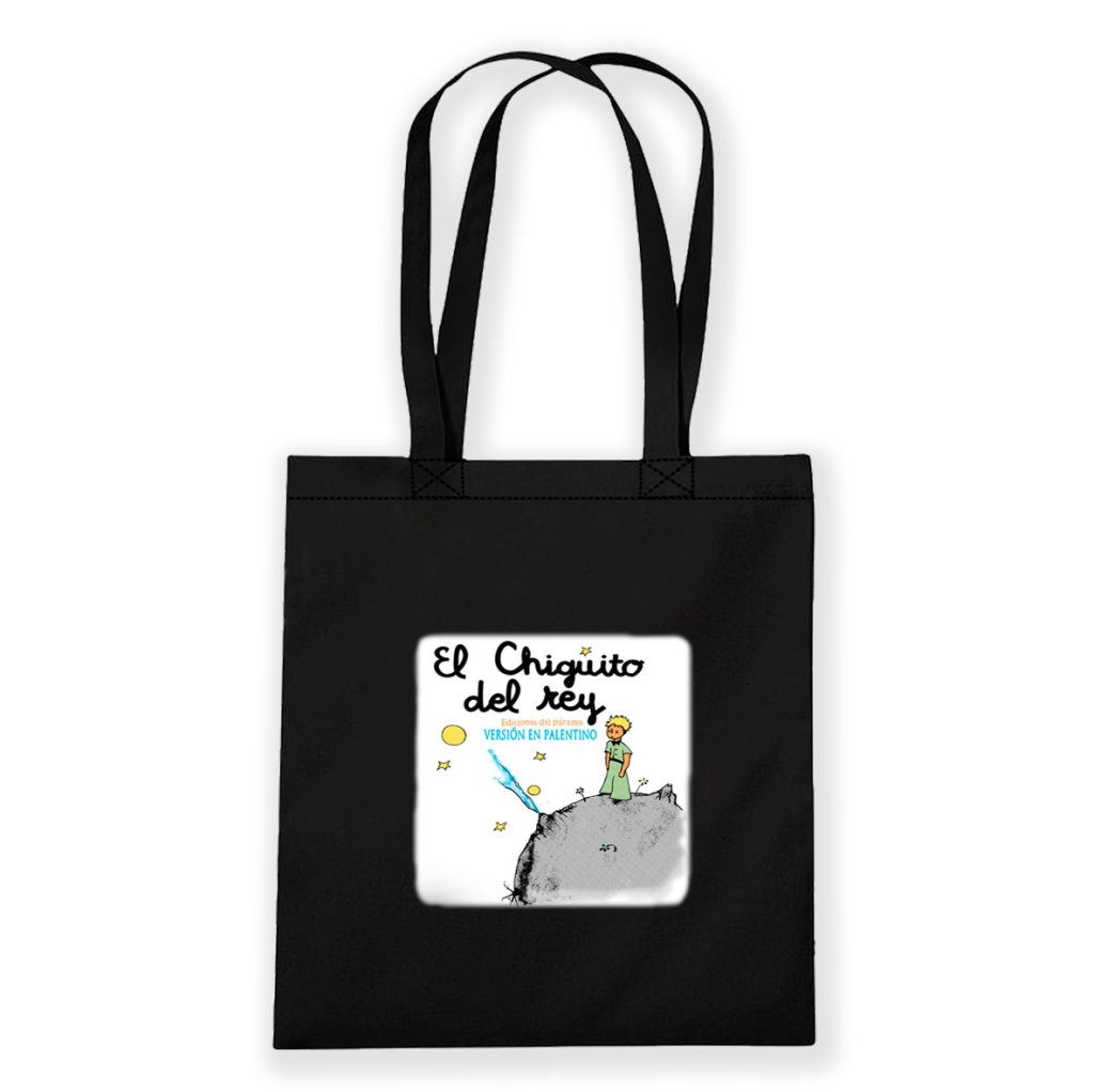BOLSA DE TELA EL CHIGUITO DEL REY