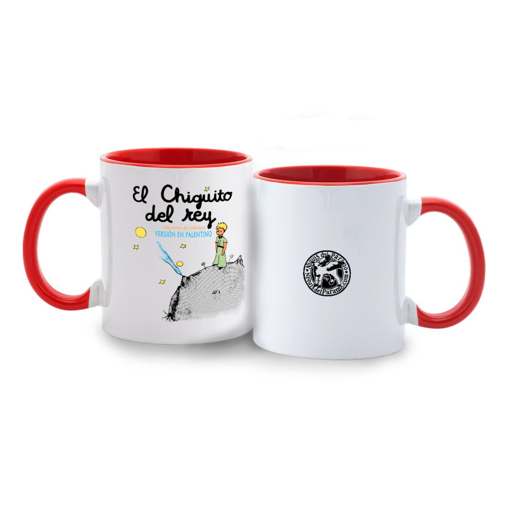 TAZA EL CHIGUITO DEL REY